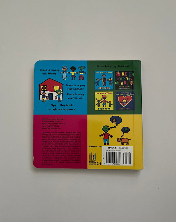 The Peace Book by Todd Parr - Ten Dollar Books
