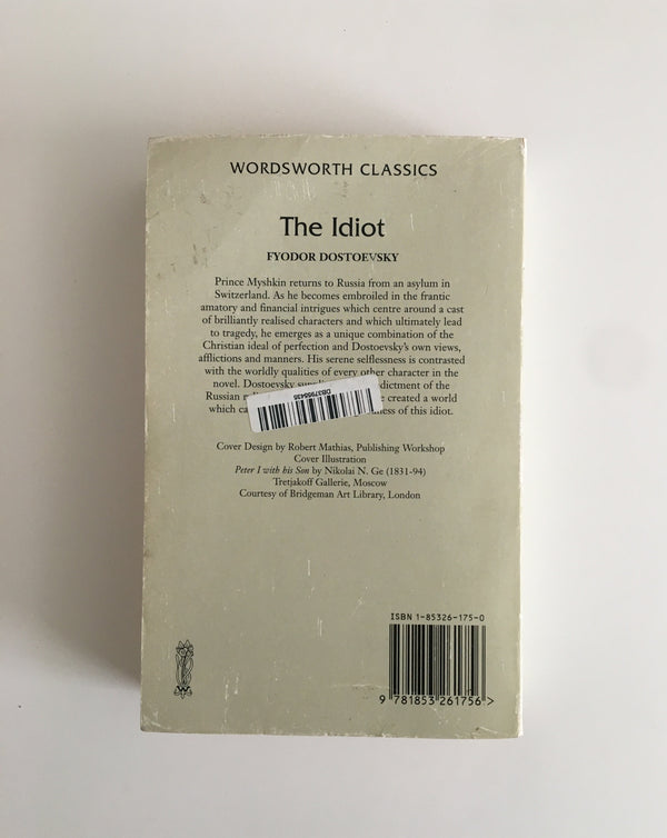 The Idiot by Fyodor Dostoyevsky - Ten Dollar Books