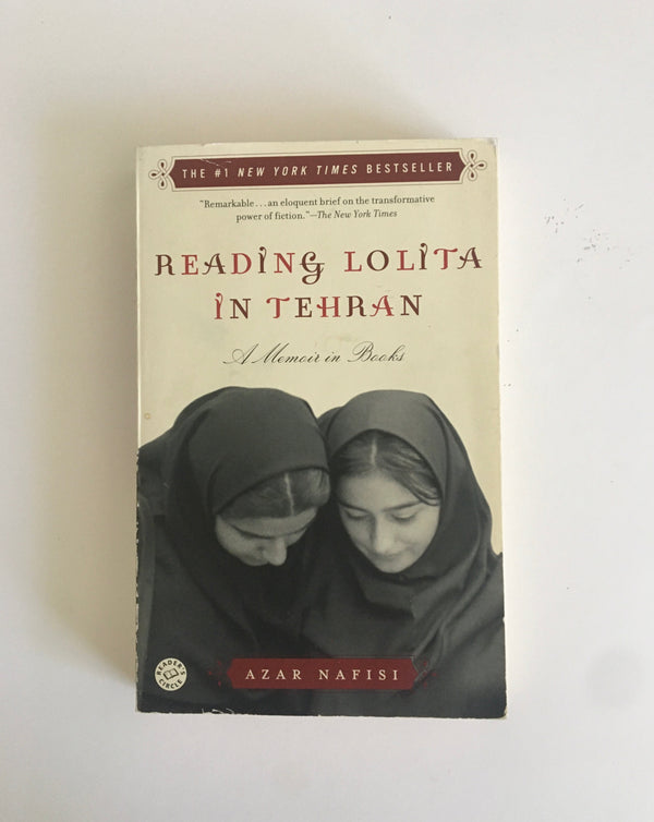 DONATE: Reading Lolita in Tehran: A Memoir in Books by Azar Nafisi ...