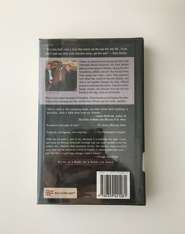 The Pact: Three Young Men Make a Promise and Fulfill a Dream by Drs. S ...
